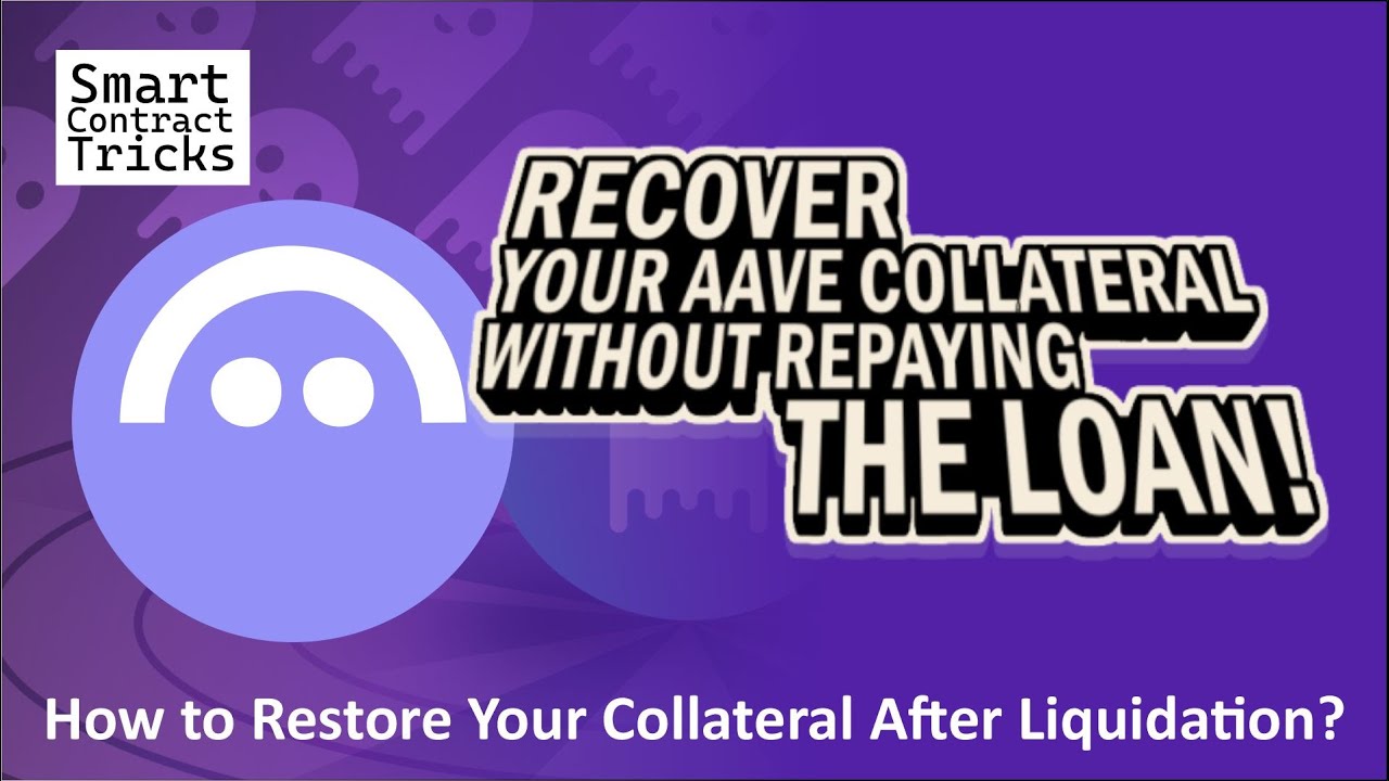 How to Recover Your AAVE Collateral WITHOUT Repaying the Loan! (Smart Contract Trick) - YouTube