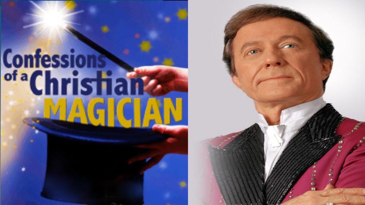 Confession Of A Christian Magician - YouTube