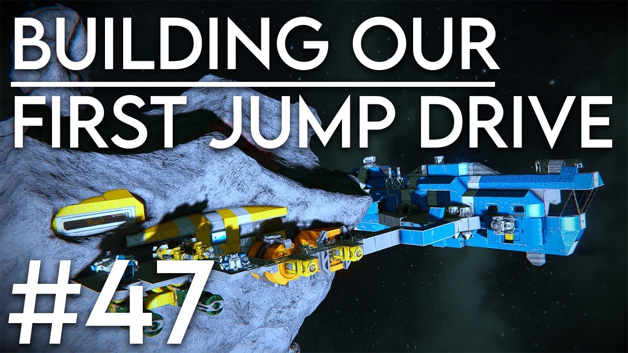 BUILDING OUR FIRST JUMP DRIVE! - Space Engineers solo survival #47 ...