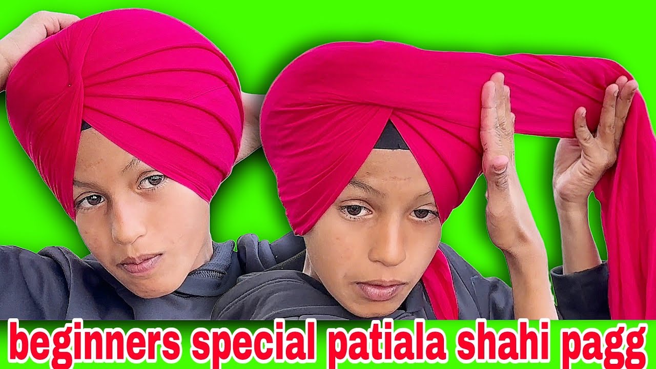 beginners special patiala shahi turban easy method | patiala shahi pagg ...