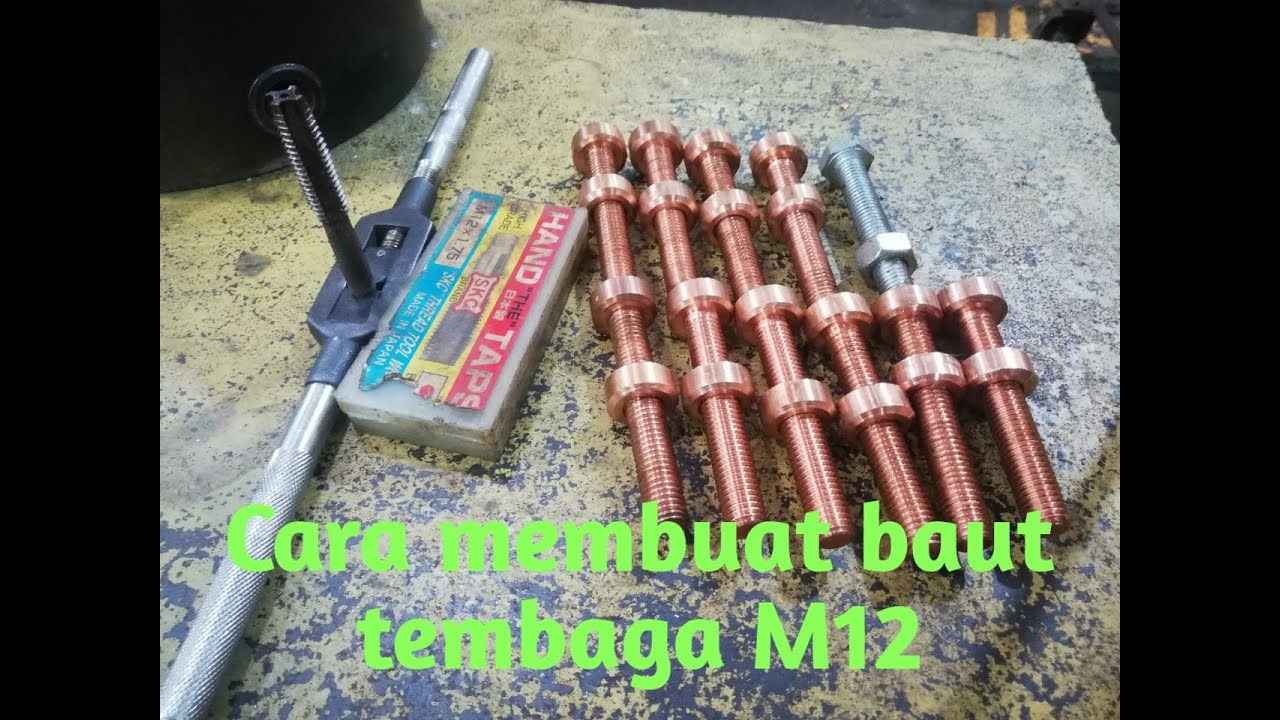 membuat baut tembaga - YouTube