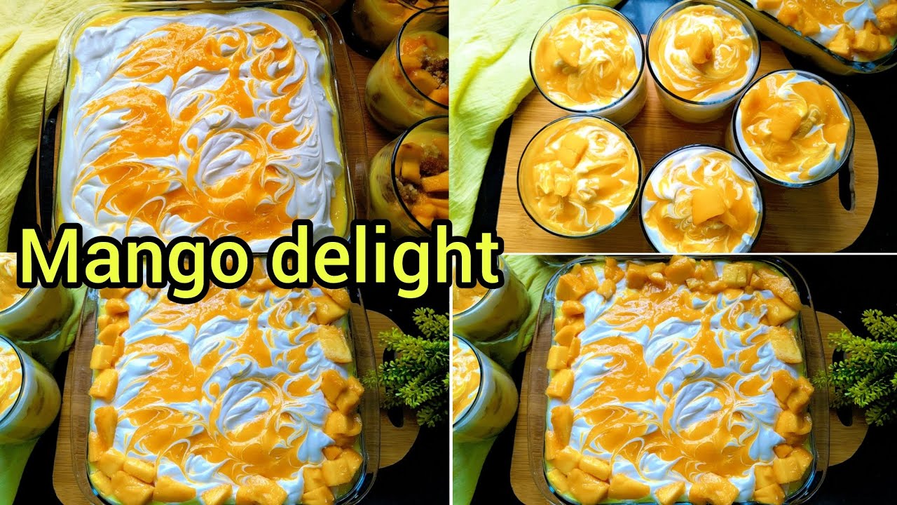 mango delight | mango delight Recipe | mango dessert | Creamy mango ...