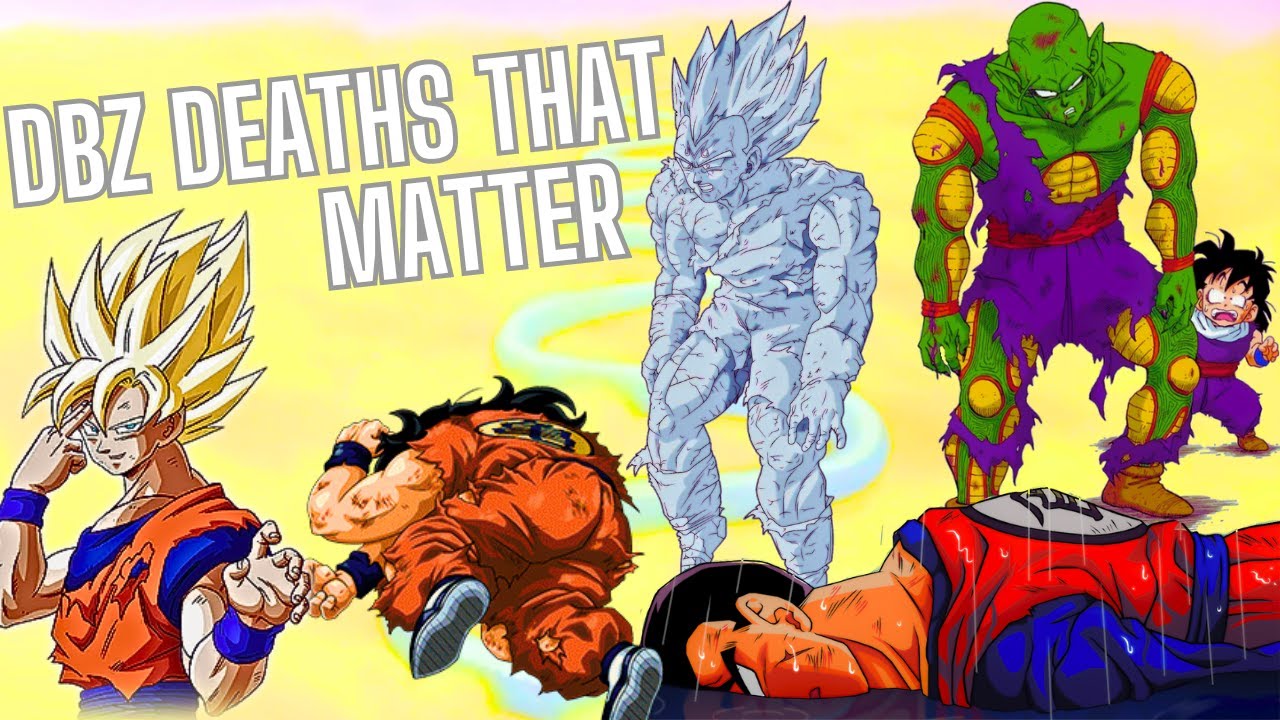 DBZ Deaths that left an impact - YouTube
