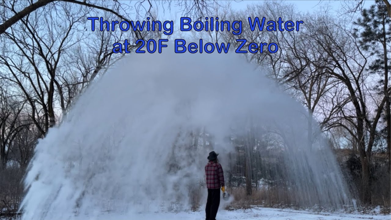 Throwing Boiling Water at 20F Below Zero - YouTube