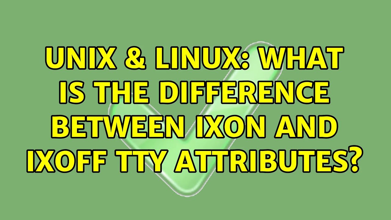 Unix & Linux: What is the difference between IXON and IXOFF tty ...