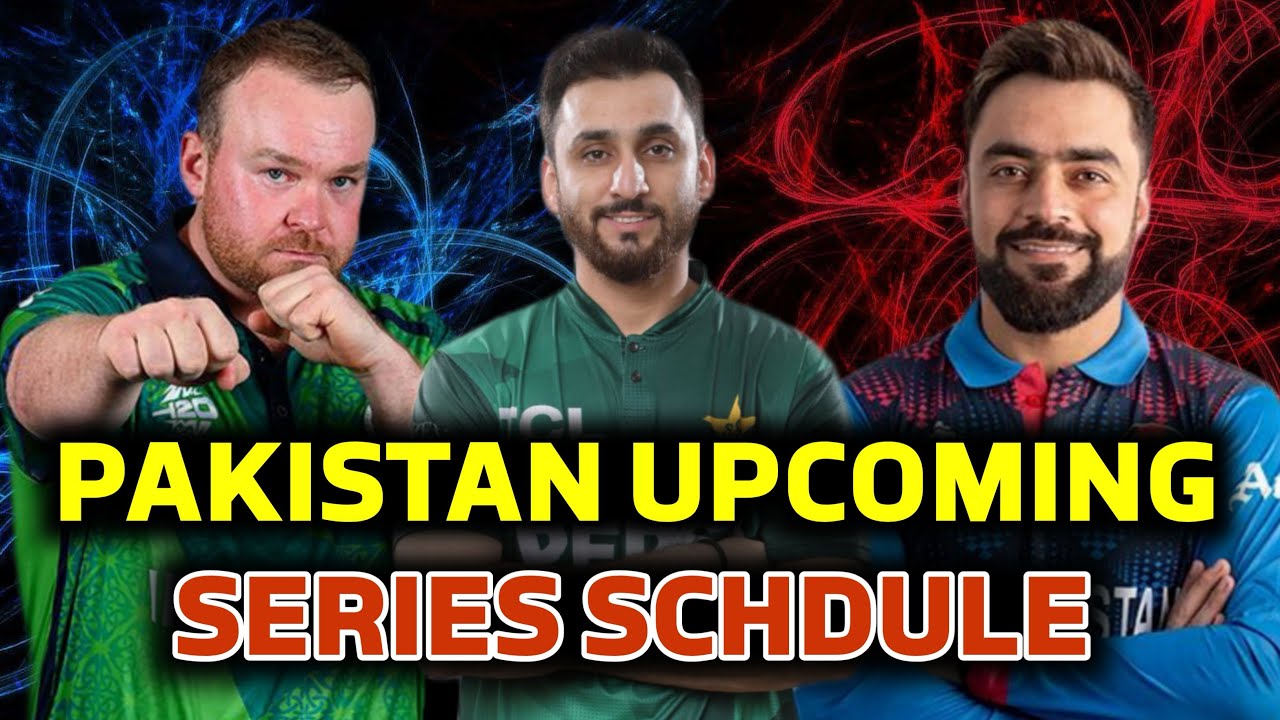 Pakistan Upcoming Series Schdule Announced - Pak Team Next Series ...