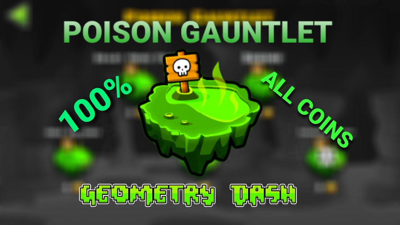 POISON GAUNTLET (all coins) | GEOMETRY DASH - YouTube