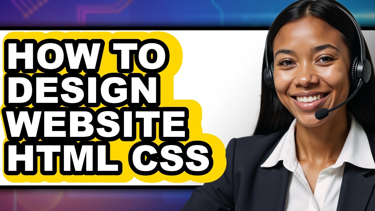 How to Design Website Html Css (only Way) - YouTube