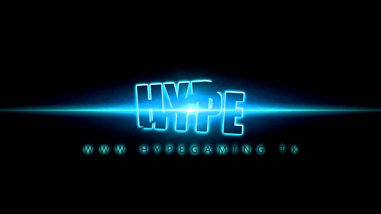Hype Gaming | Official Intro - YouTube