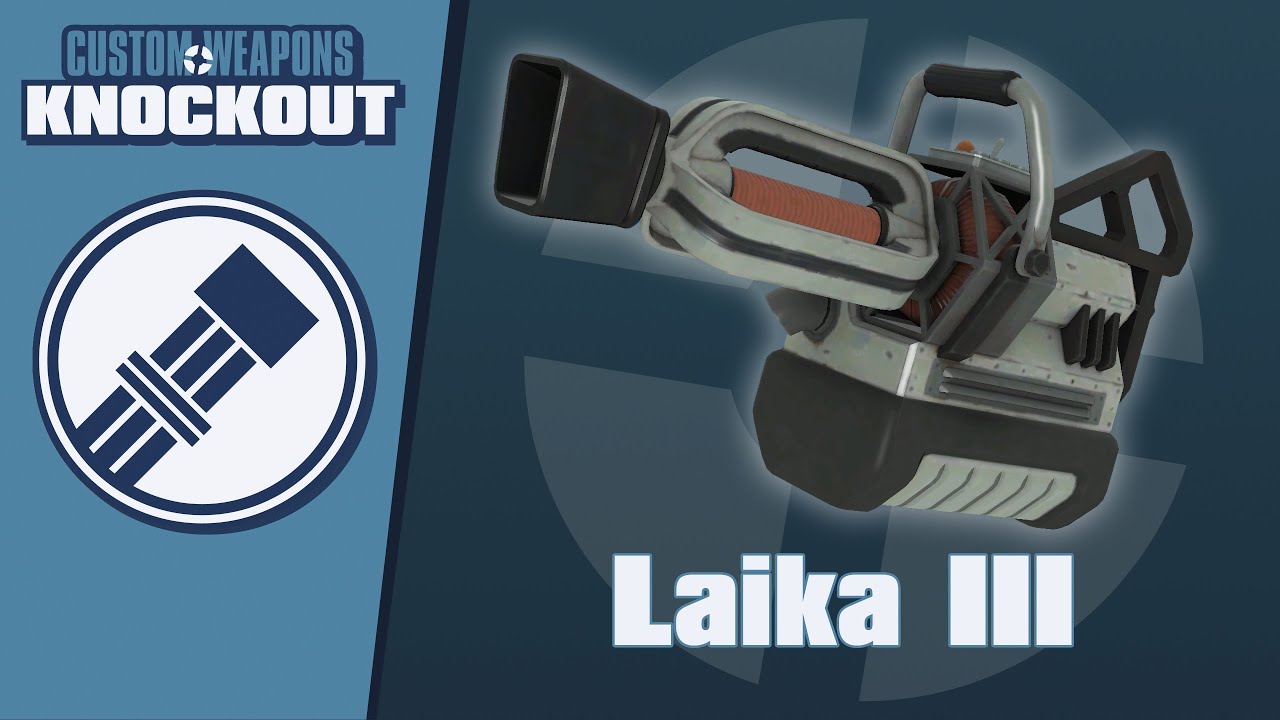TF2C: Custom Weapons: Knockout Demonstration - Laika III - YouTube