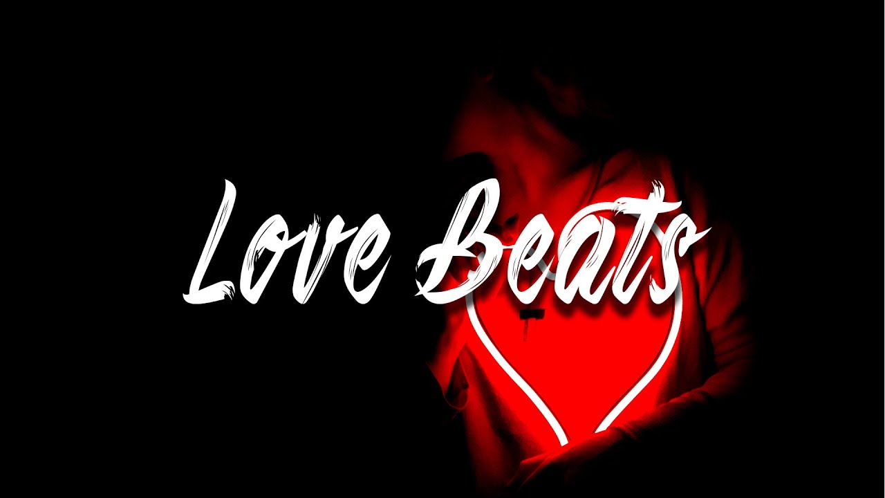 Love Instrumental Beats Type Rap Beat R&B Hip Hop Rap Instrumental ...