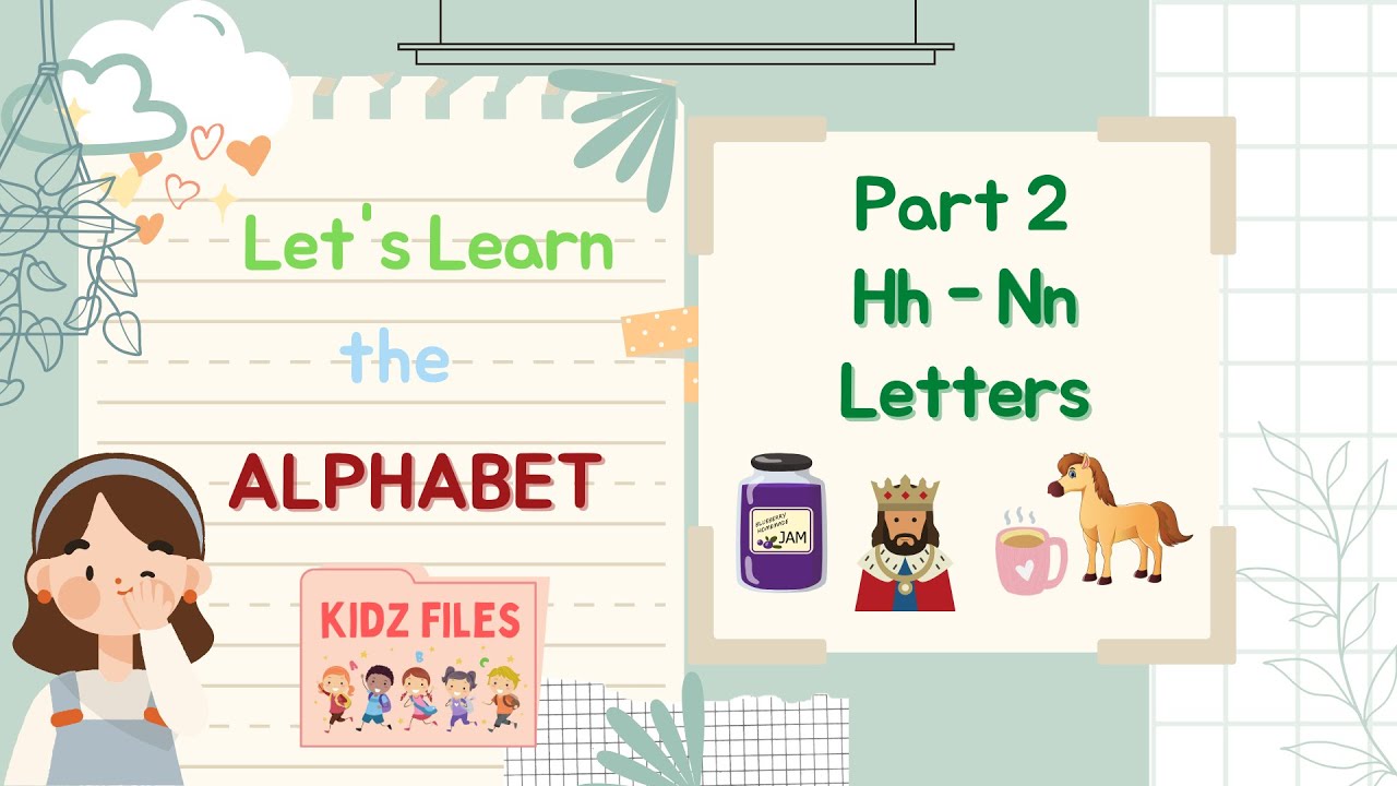 ALPHABET letters and sounds Part 2 || Hh - Nn || Phonics - YouTube