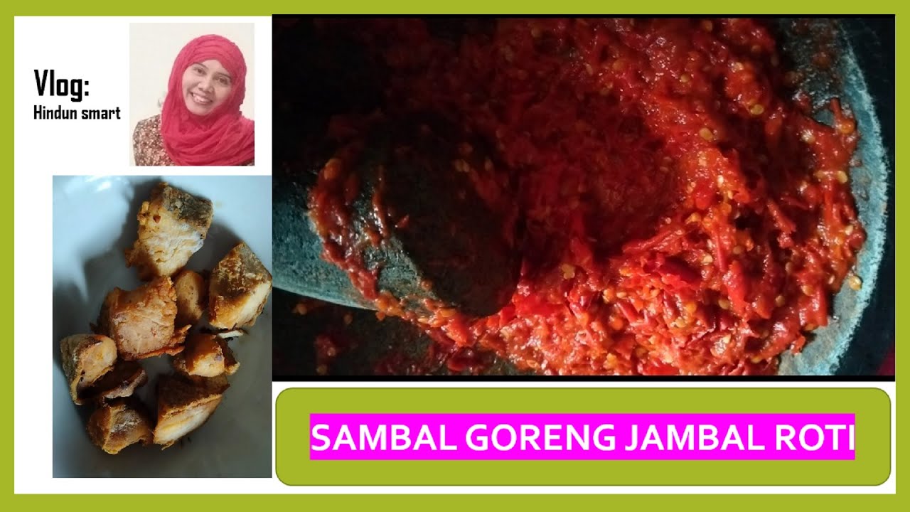 Z_06_Stay at Home_SAMBAL GORENG JAMBAL ROTI - YouTube