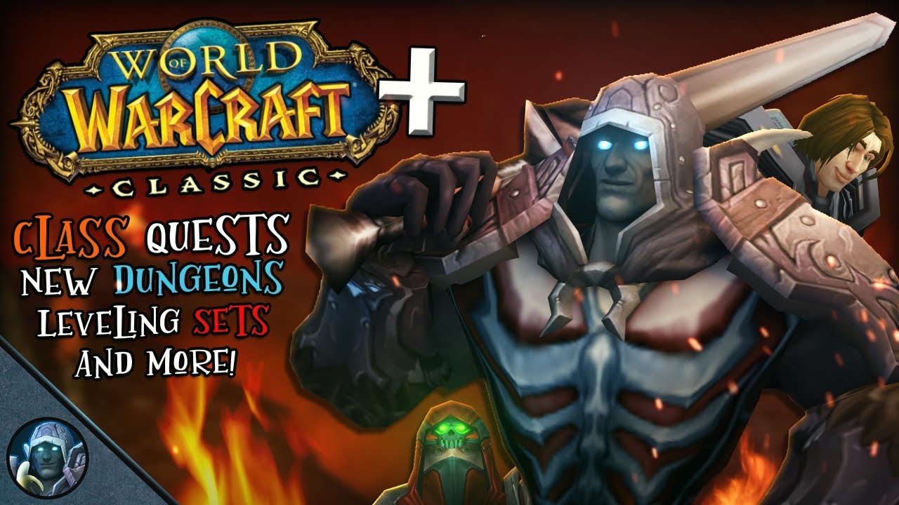 Classic+ Could Be the Future of World of Warcraft - YouTube