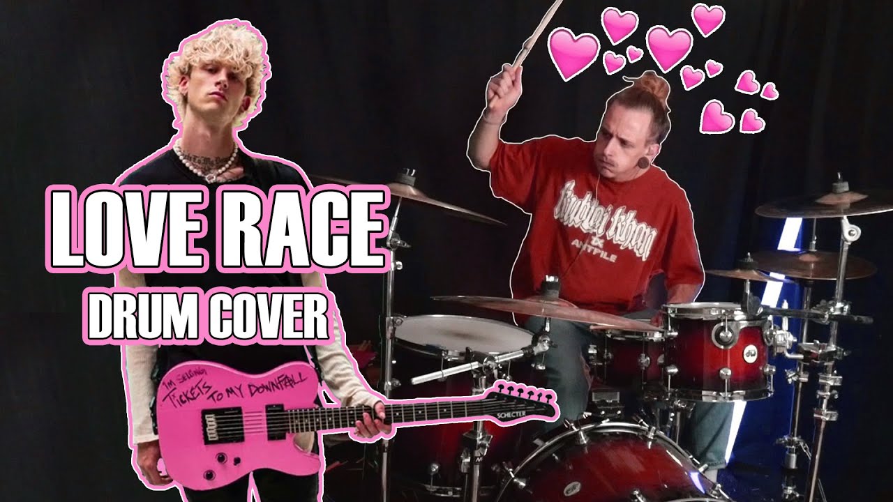 Machine Gun Kelly - love race ft. Kellin Quinn (DRUM COVER) | lilithxm ...