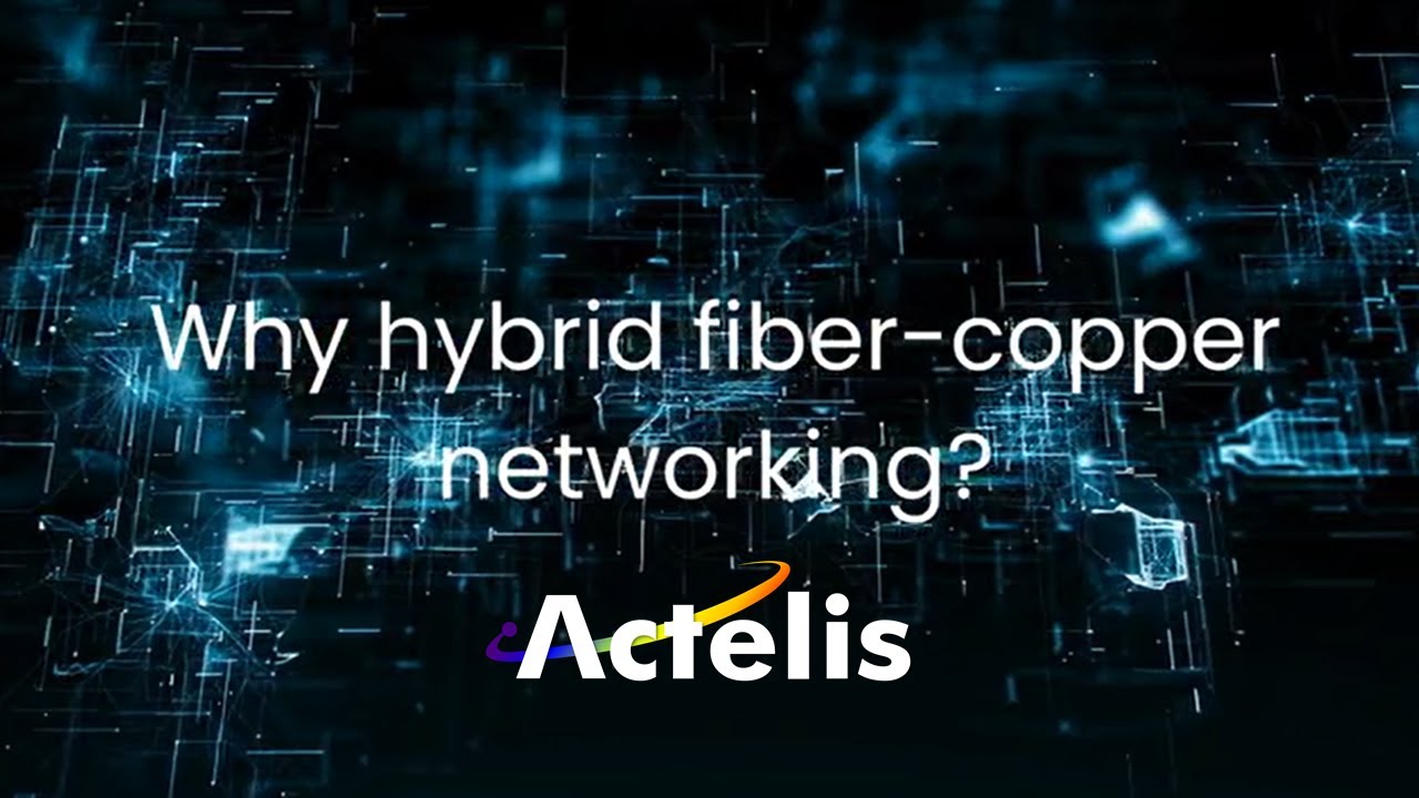 Why hybrid fiber copper networking solutions? - YouTube