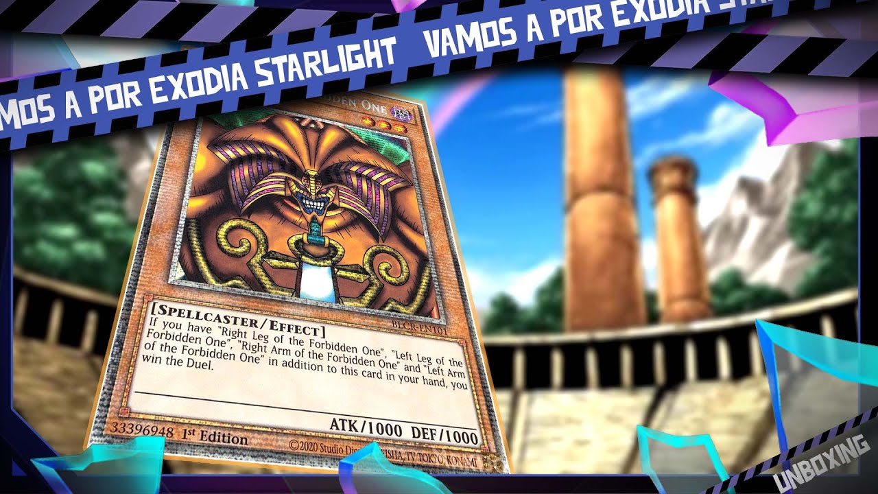 Solo una cosa, EXODIA STARLIGHT! / Apertura Batallas de Leyenda ...