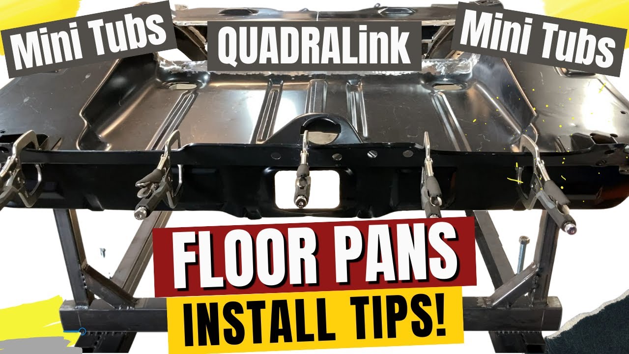 How to Install Floor Pans with Detroit Speed Mini Tubs and QUADRALink ...