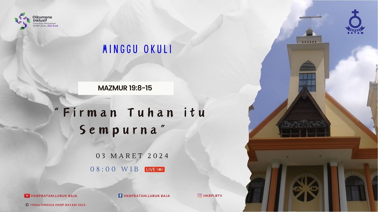 MINGGU OKULI | HKBP BATAM RESORT BATAM I MINGGU, 03 MARET 2024 - 08:00 ...
