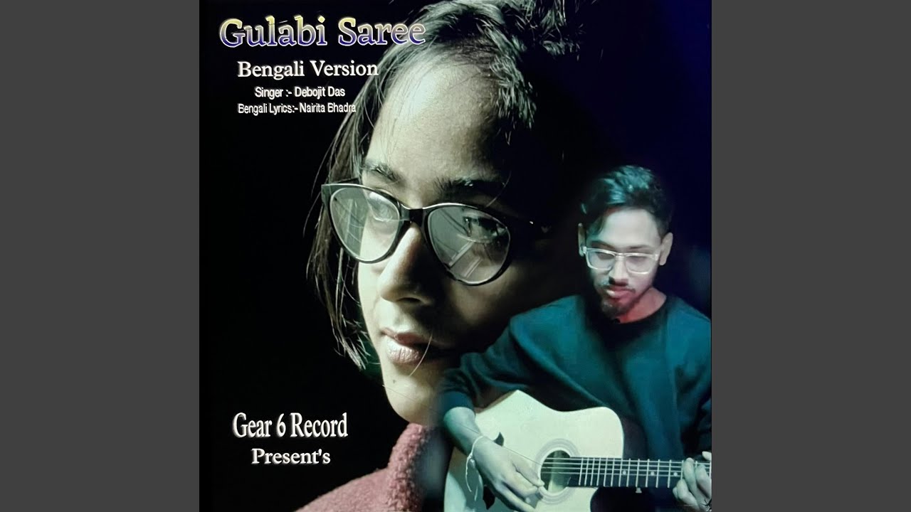 Gulabi Sari Bengali (feat. Debojit Das) - YouTube