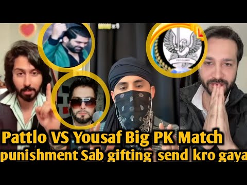 Pattlo VS Yousaf Big PK Match 😱 punishment Sab gifting send kro gaya 😧 ...
