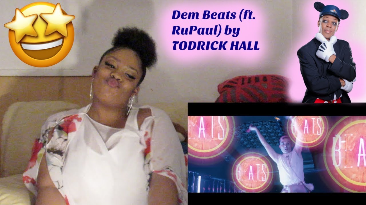 Dem Beats (ft.RuPaul) by TODRICK HALL - YouTube