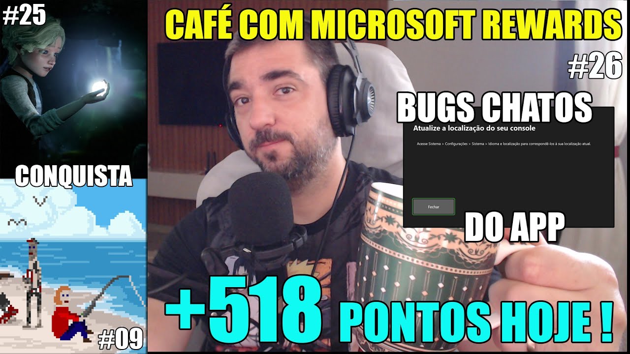 CAFÉ COM MICROSOFT REWARDS - BUGS CHATOS DO APP DO REWARDS NO CONSOLE ...