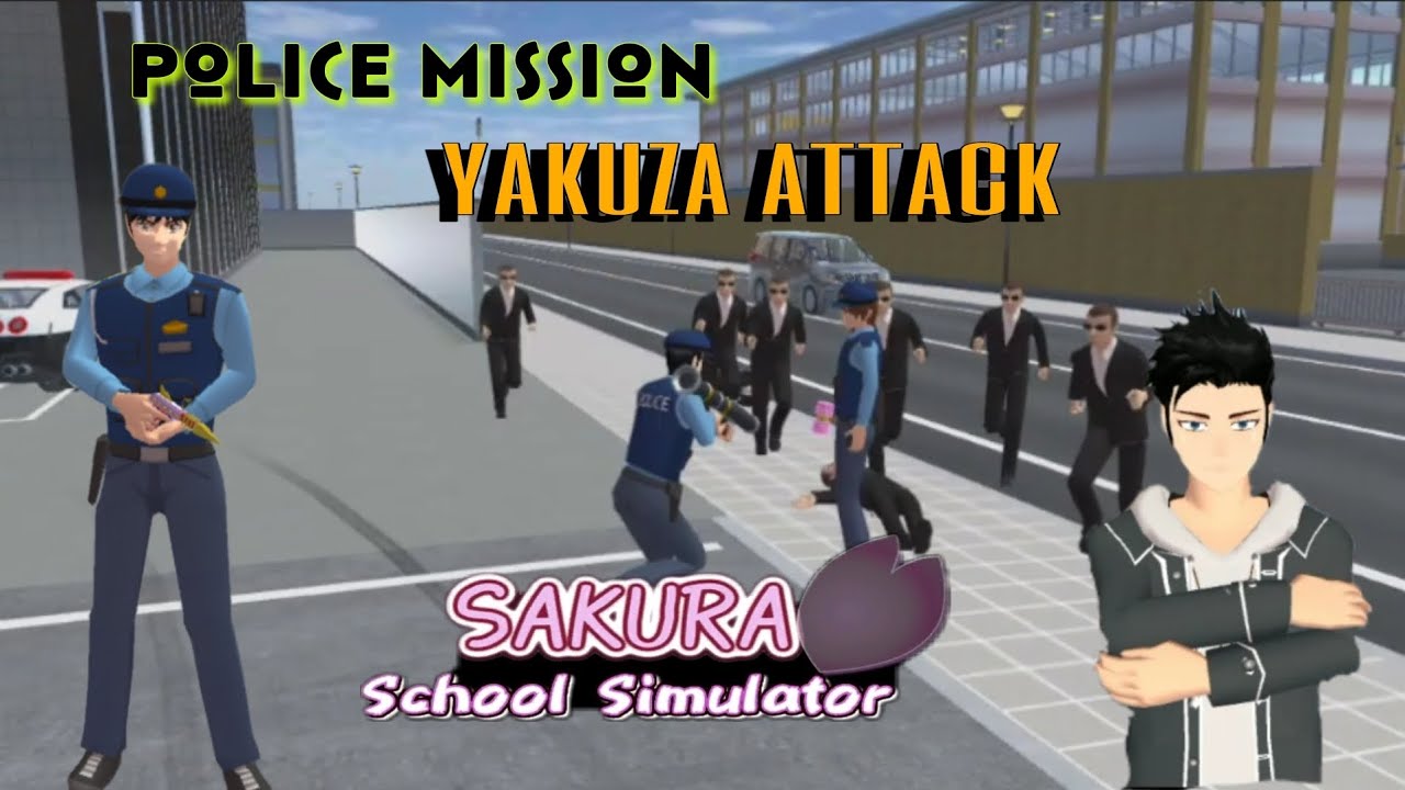 Police mission || yakuza attack 😱😱 || sakura school simulator - YouTube