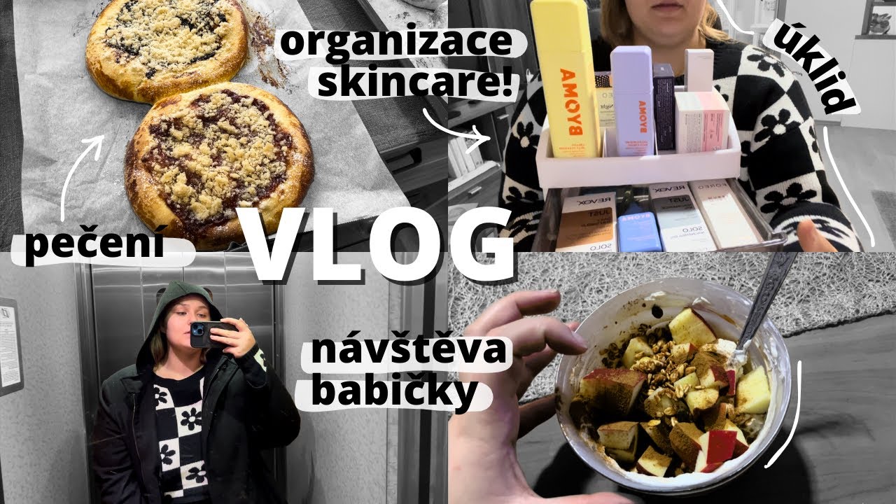 fitko, návštěva babičky, organizace skincare a úklid - YouTube