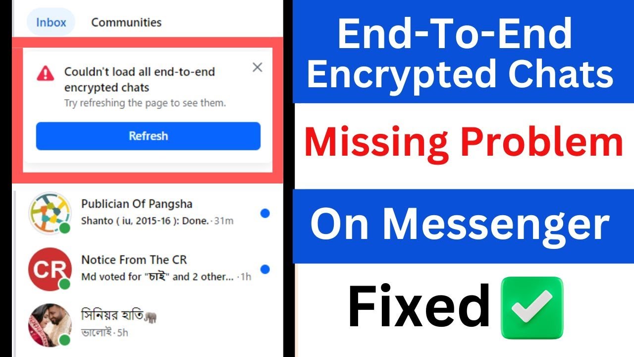Fix End To End Encrypted Chats Missing Problem On Messenger Youtube