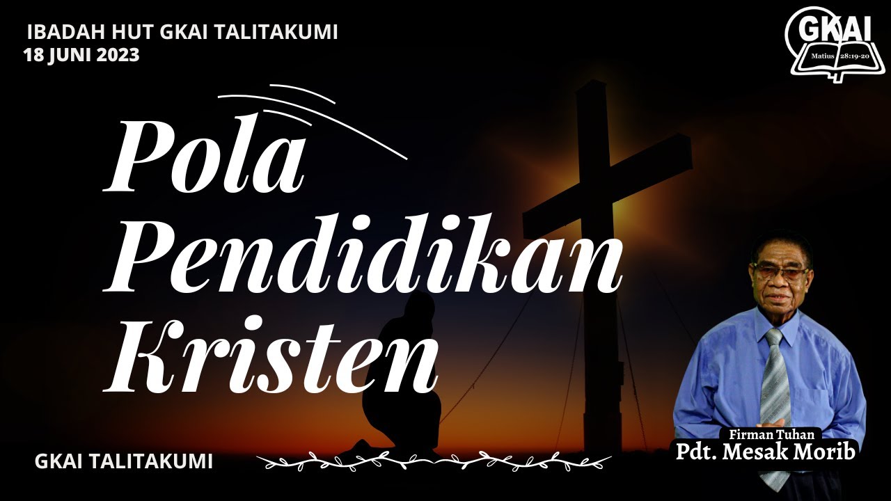 IBADAH "UCAPAN SYUKUR HUT GKAI TALITAKUMI" - YouTube