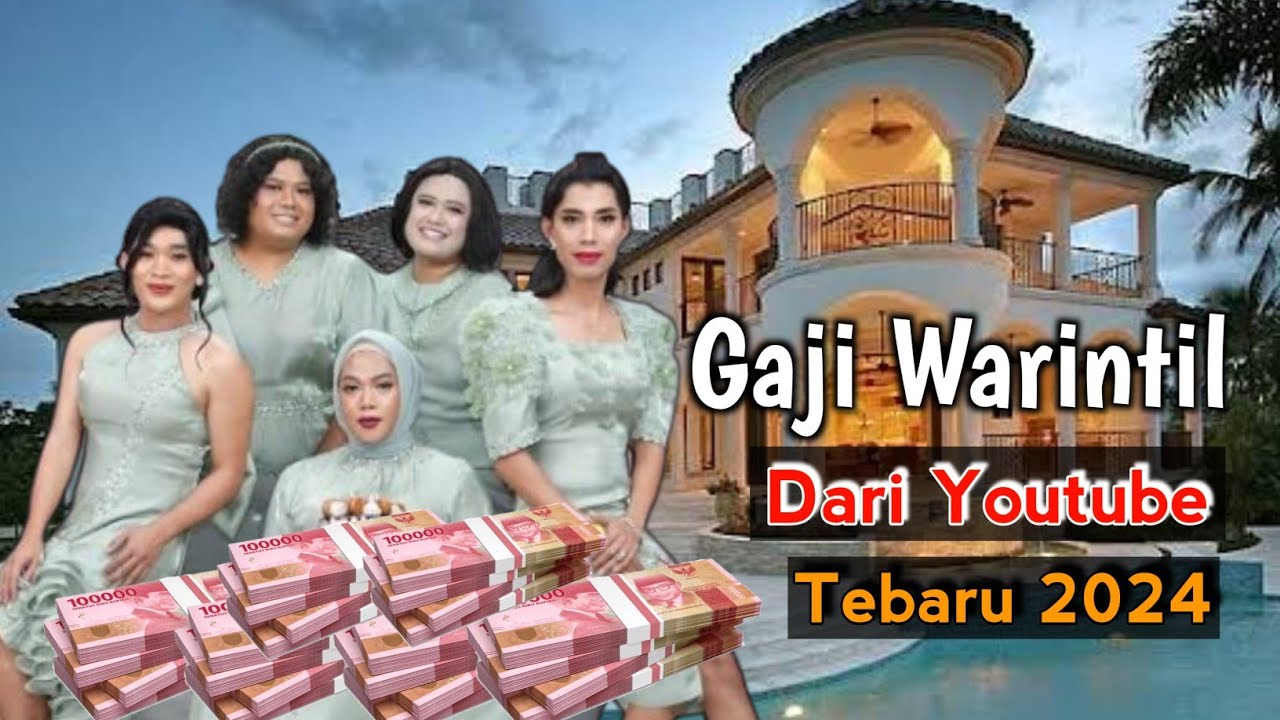 Gaji Warintil Official Dari Youtube💲 Terbaru 2024 - YouTube