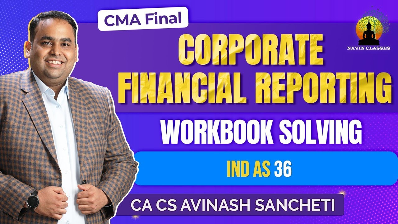 CMA Final CFR (Paper 18) | Work Book Solving | Ind AS 36 - YouTube