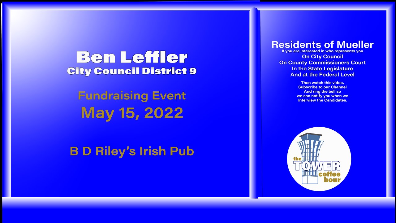 Ballot Mueller | 2022 -- Neighborhood Event for Ben Leffler, Candidate ...