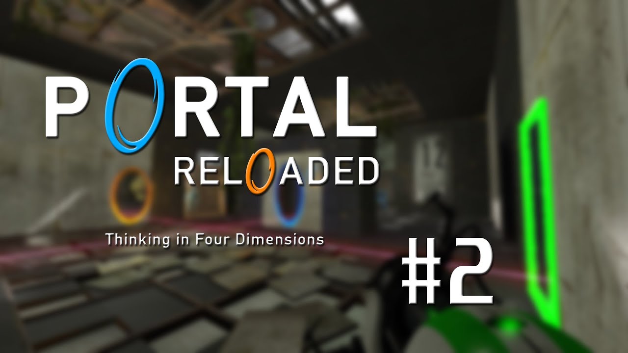 Portal Reloaded #2 - On continue ce mod INCROYABLE ! - YouTube