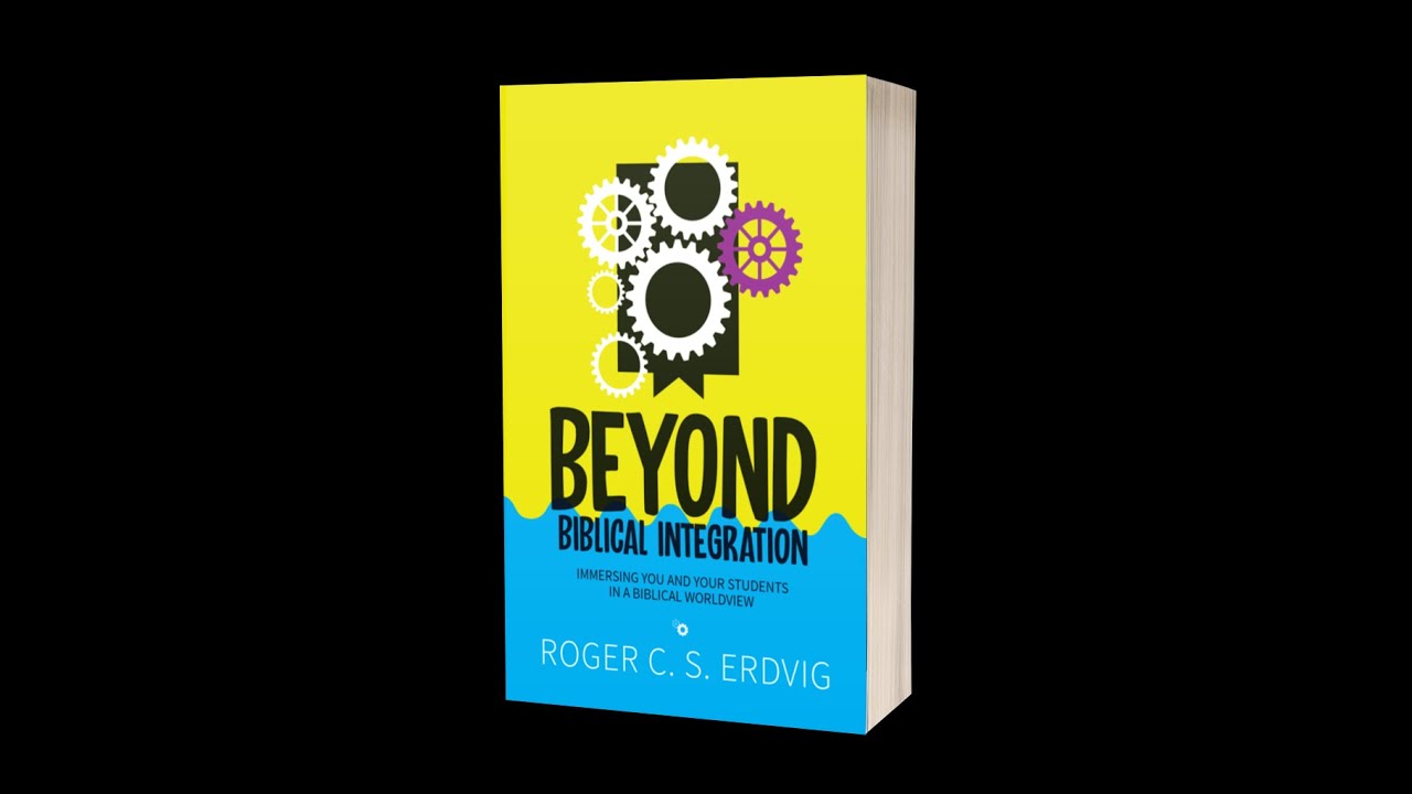 Beyond Biblical Integration - Chapter 1 - YouTube