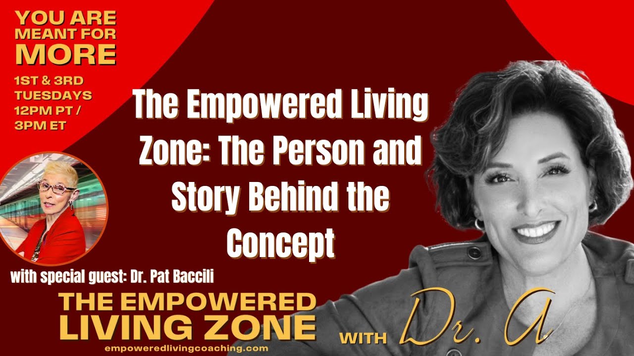 The Empowered Living Zone: The Person and Story Behind the Concept ...