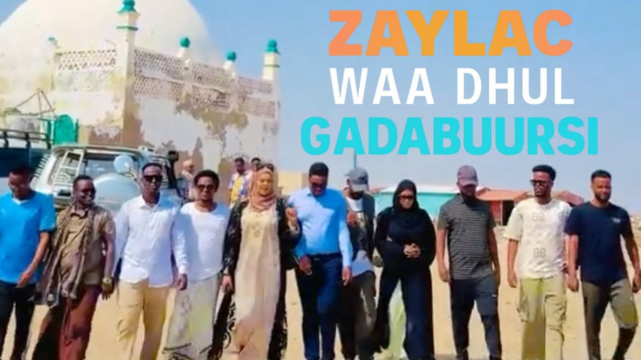 ZAYLAC WAA DHAXALKA UMMADA GADABUURSI WAANA MEEL AY KU FAANI KARAAN ...