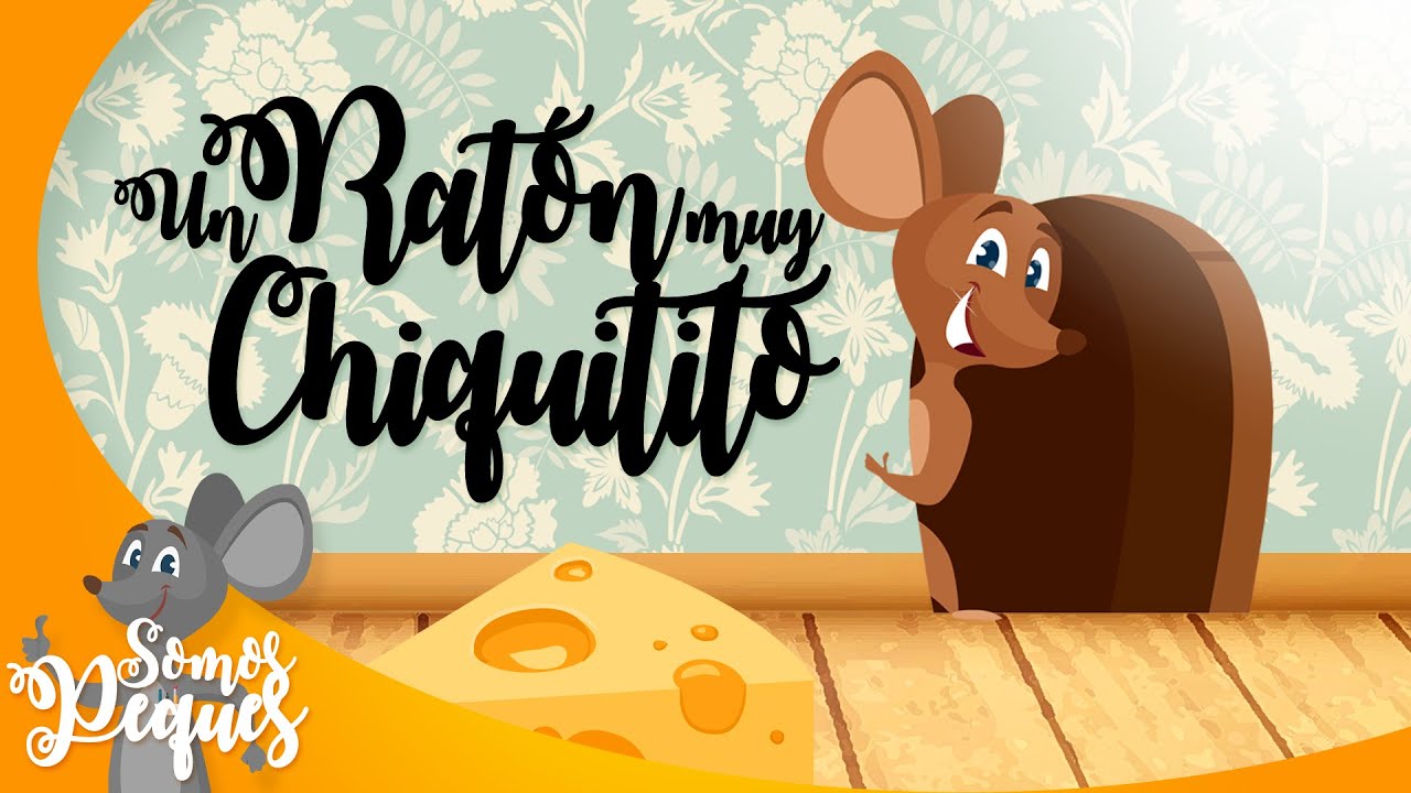 UN RATÓN MUY CHIQUITITO 🐭 | ¡Canciones divertidas! ♪♫♬ | 👅 ESPAÑOL ...