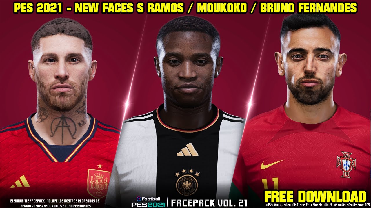 PES 2021 - NEW FACES S RAMOS / MOUKOKO / BRUNO FERNANDES - By: Jonathan ...