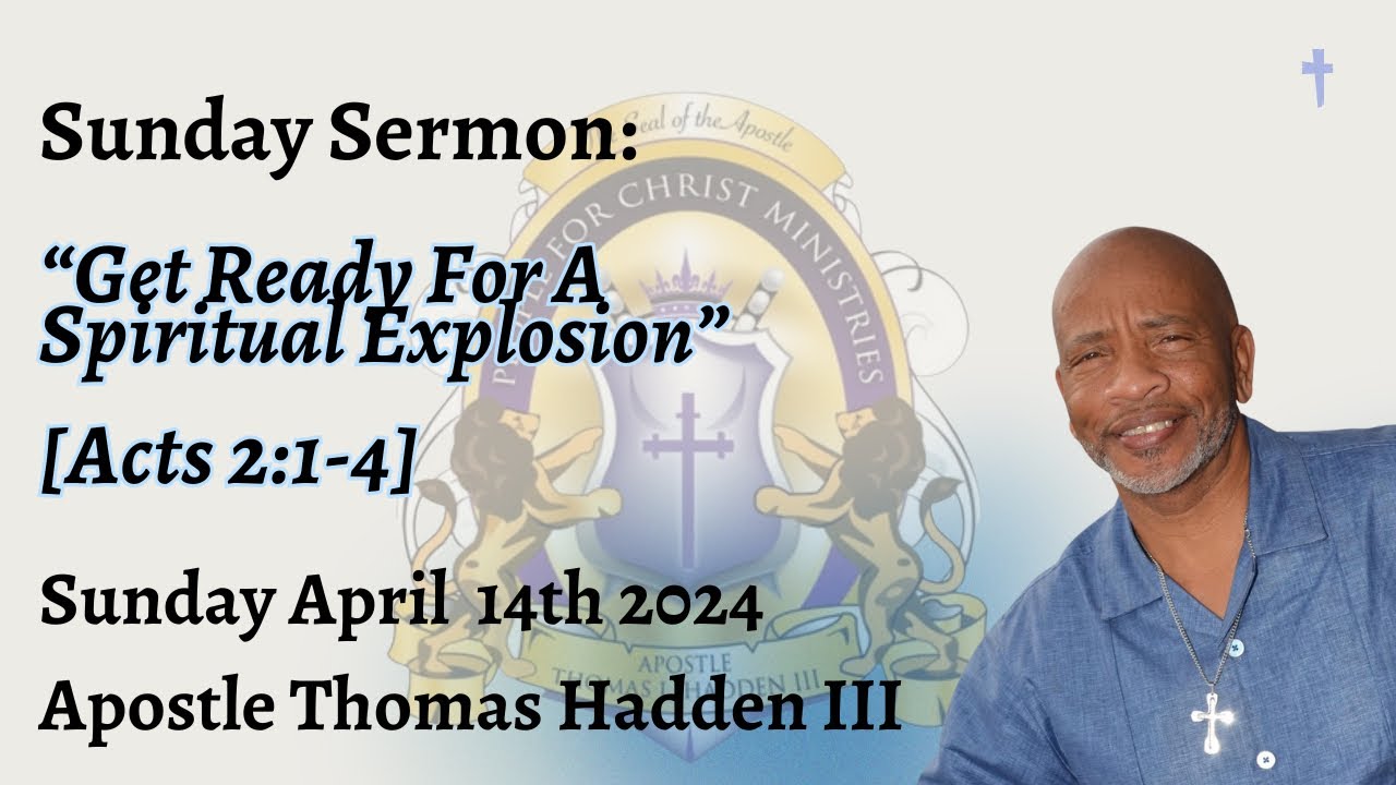 Get Ready For A Spiritual Explosion | Acts 2:1-4 | Apostle Thomas ...