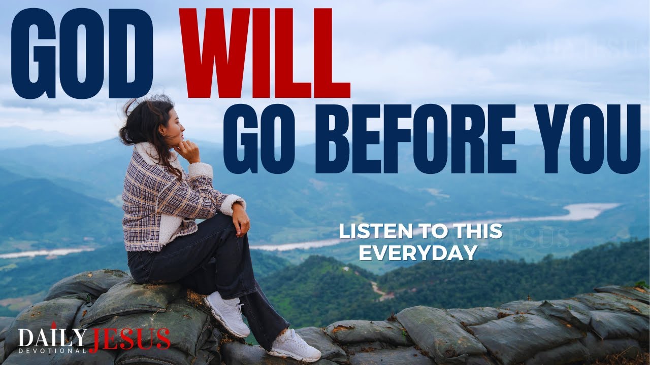 WATCH How God Will Go Before You And Make The Rough Places Smooth ...