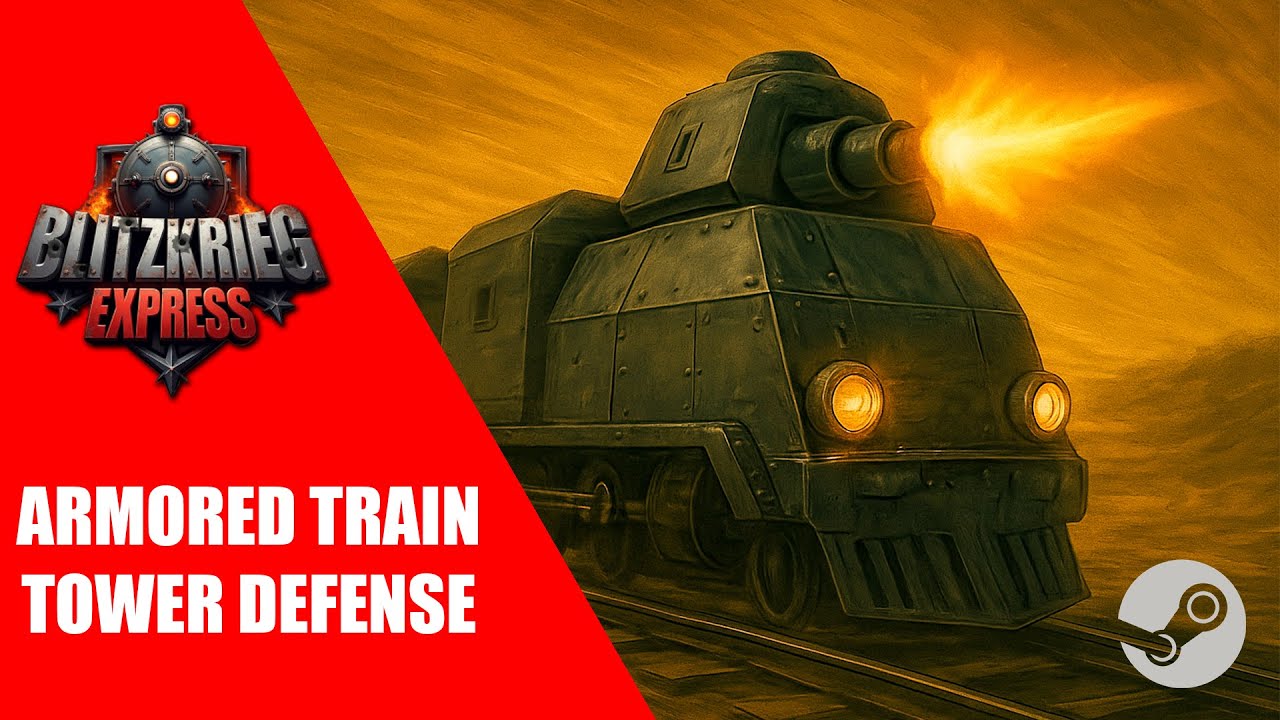 🚂 Blitzkrieg Express ⚡ Armored Train Tower Defense Wishlist Now on ...