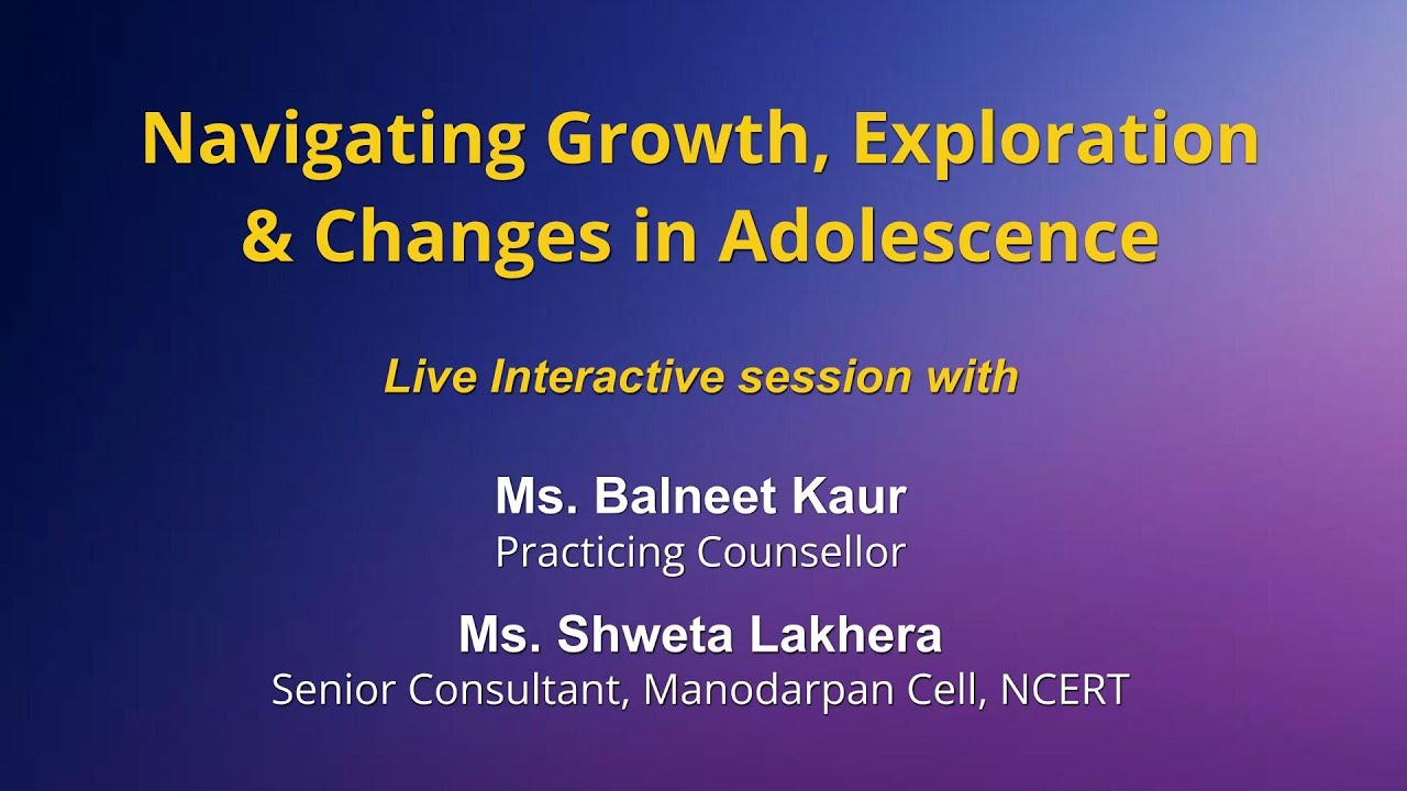Sahyog: Navigating Growth, Exploration & Changes in Adolescence - YouTube