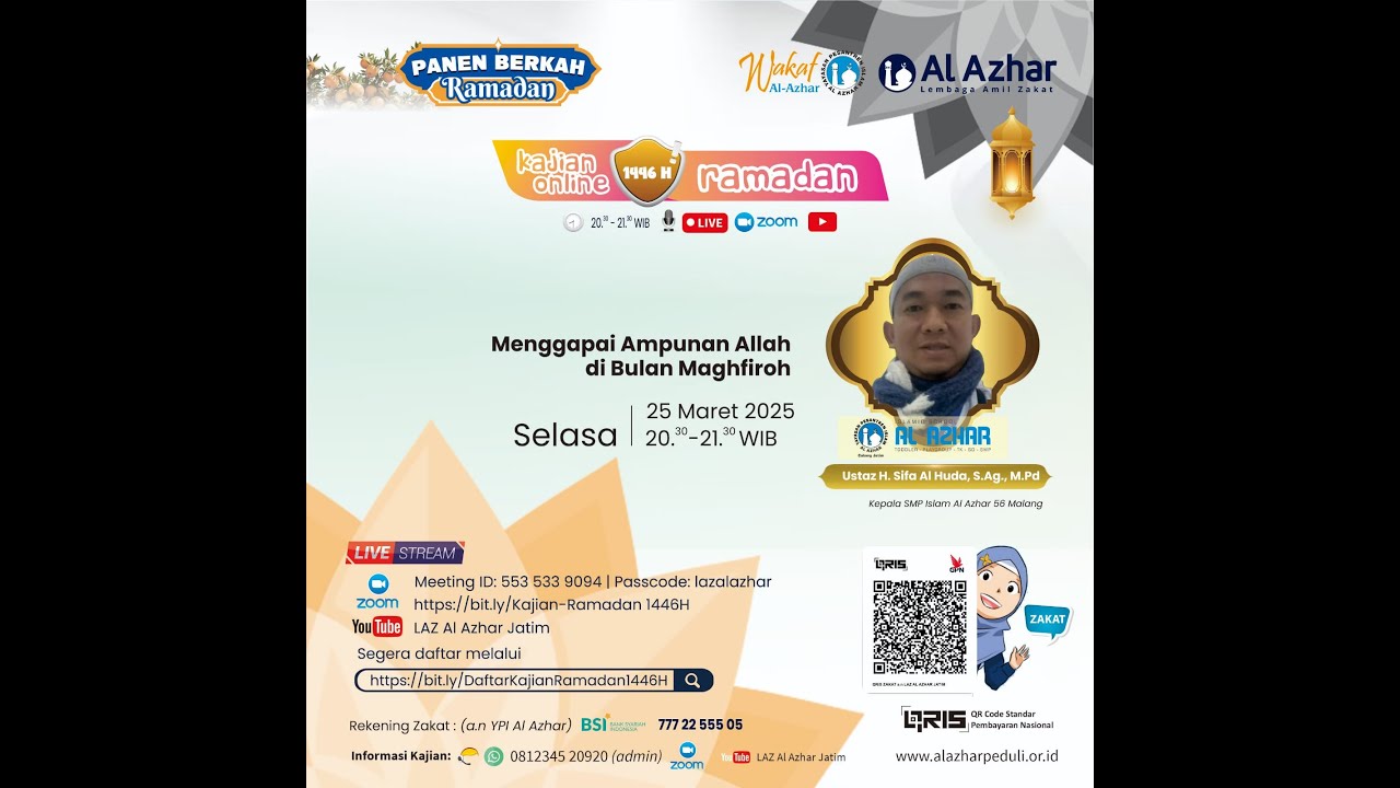 Menggapai Ampunan Allah di Bulan Maghfirah (Ustaz H. Sifa Al Huda, S ...