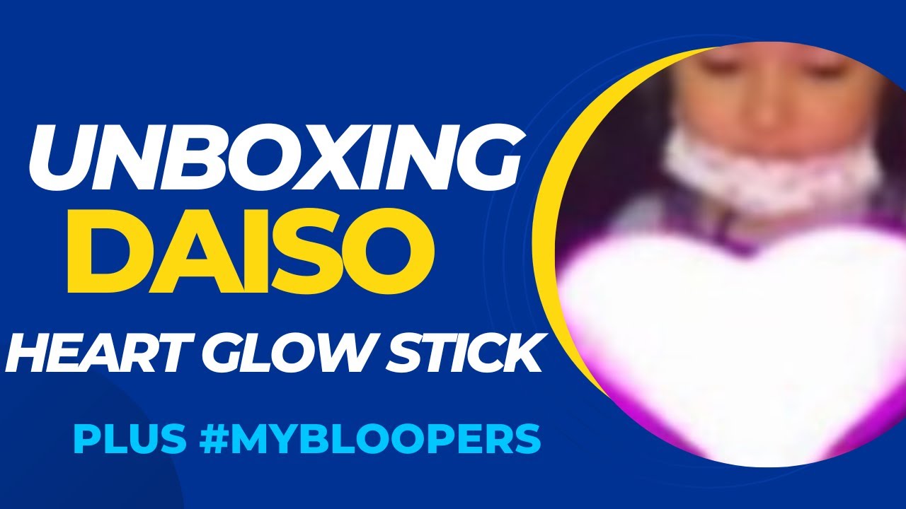 Unboxing heart glow stick from #daiso - YouTube