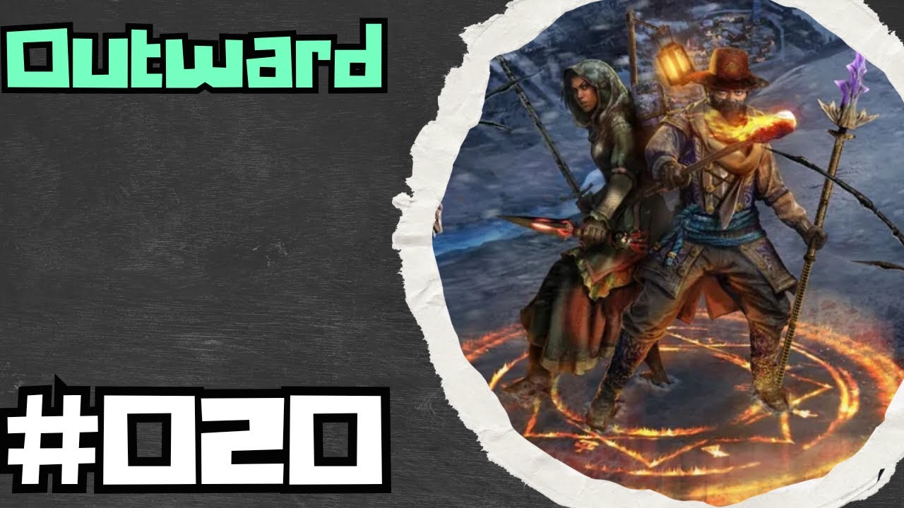 Outward | First time Playing | Part 20 - Massive Come Back With Gaining ...