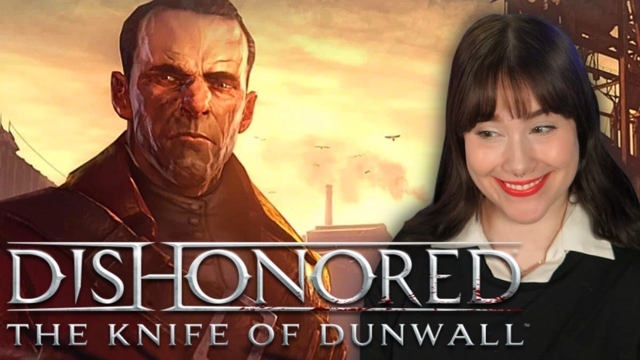 DISHONORED: The Knife of Dunwall DLC [1] - YouTube