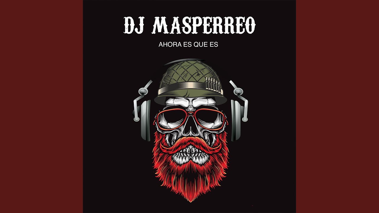 AHORA ES QUE ES - YouTube