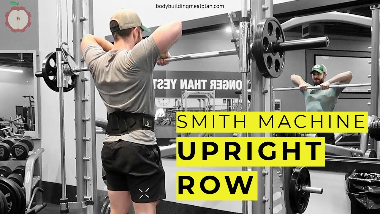 Smith Machine Upright Row - YouTube